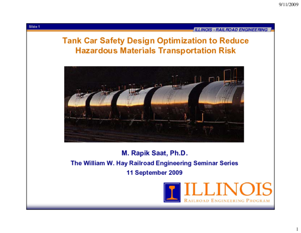 (PDF) 9/11/2009 1 Slide 1 Tank Car Safety Design Optimization to Reduce ...