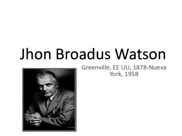(PPT) Jhon Broadus Watson