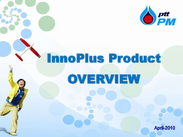 (PDF) InnoPlus Product OVERVIEW
