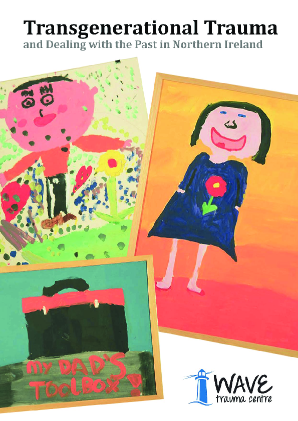 (PDF) Transgenerational Trauma and Dealing with the Past in Northern ...
