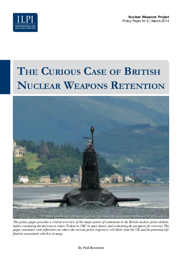 The Curious Case of British Nuclear Weapons Retention