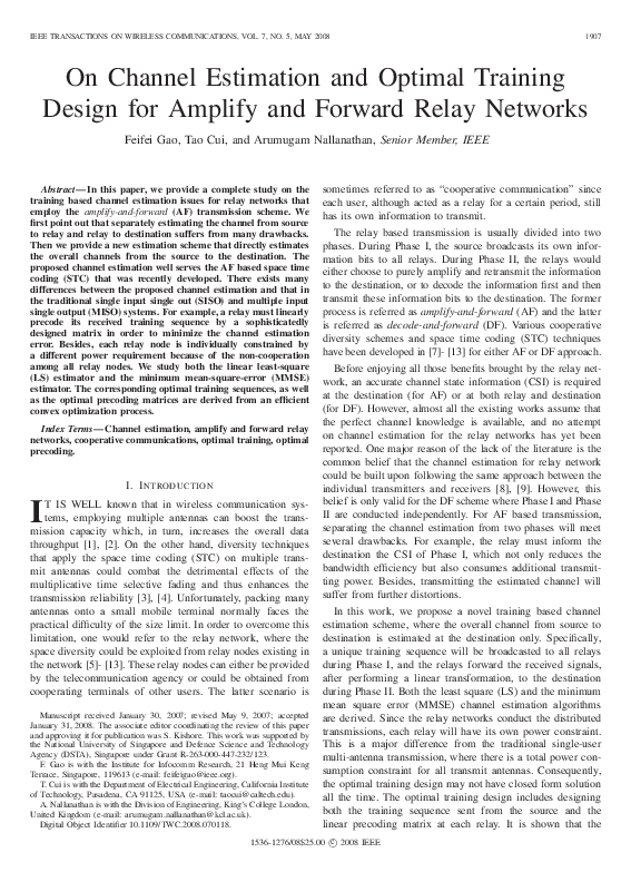 (PDF) On channel estimation and optimal training design for amplify and forward relay networks