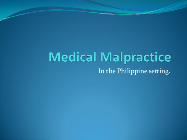 (PPT) Legal Med Report - Medical Malpractice