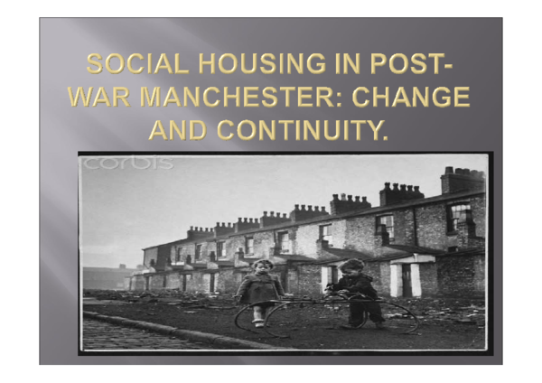 (PDF) Social Housing in Post-War Manchester: Change and Continuity