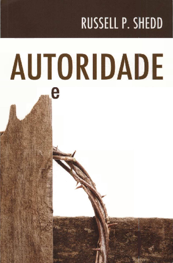 (PDF) Autoridade e Poder Russel Shedd