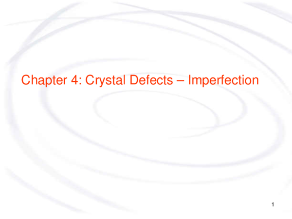 (PDF) Chapter 4: Crystal Defects – Imperfection