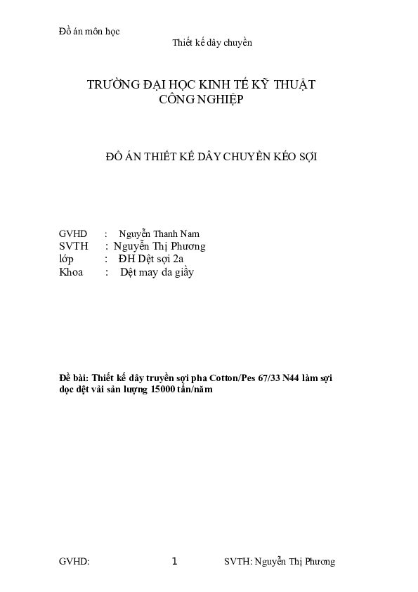 (DOC) GVHD : Nguy n Thanh Nam SVTH : Nguy n Th Ph ng Khoa : D t may da gi y Đ bài: Thi t k dây ...