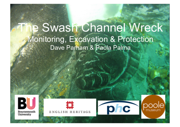 The Swash Channel Wreck: Monitoring, Excavation & Protection