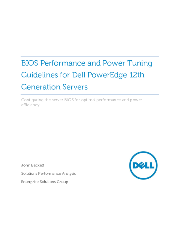 BIOS Performance and Power Tuning Guidelines for Dell PowerEdge 12th Generation Servers ...
