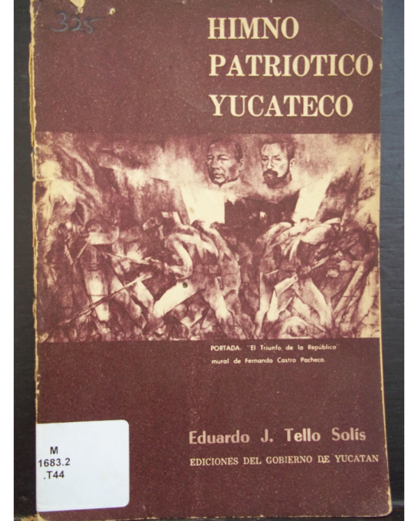 (PDF) Himno patriótico yucateco/ Eduardo J. Tello Solís | Carmen Méndez ...