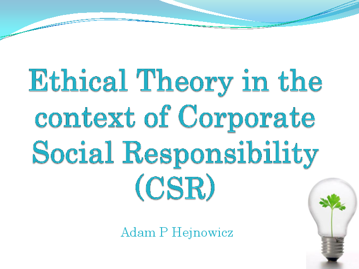 (PPT) Ethical Theory and Corporate Social Responsibility