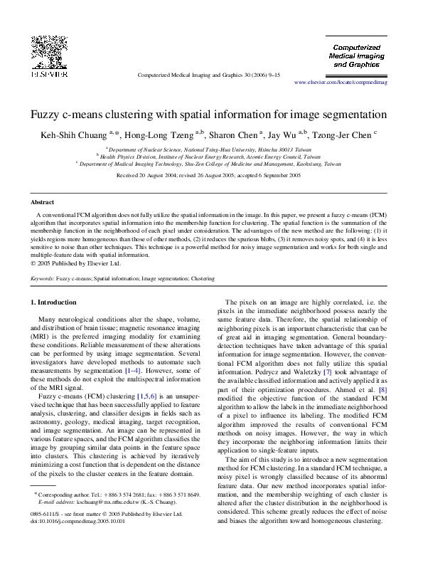 Pdf Fuzzy C Means Clustering With Spatial Information For Image Segmentation