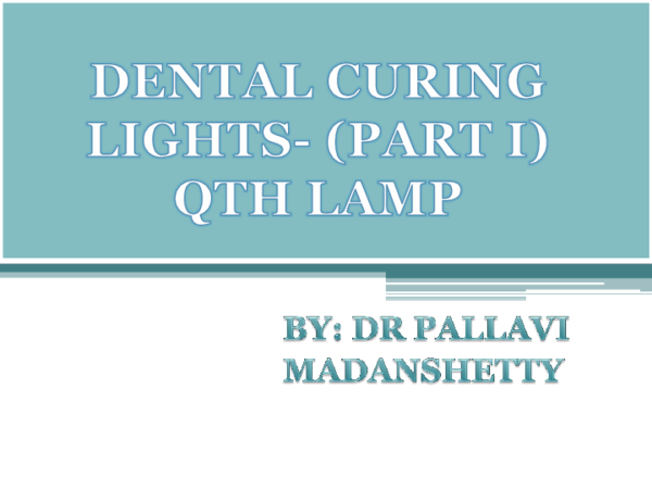 (PPT) Curing lights
