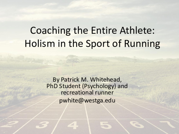 (PPT) Coaching the Entire Athlete: Holism in the Sport of Running