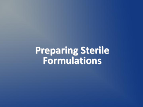 (PPT) Preparing Sterile Formulation