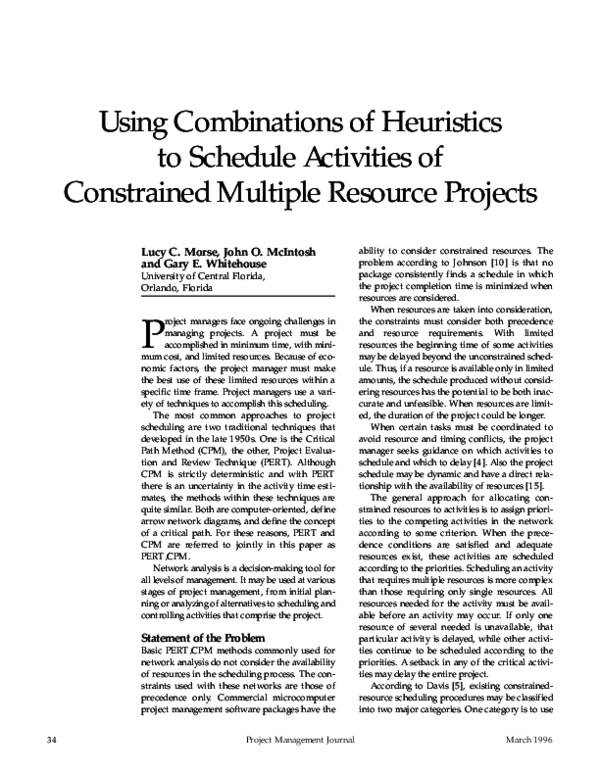 Pdf Using Combinations Of Heuristics To Schedule Activities Of Constrained Multiple Resource