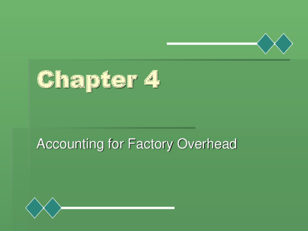 (PPT) Accounting for factory overhead
