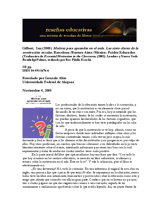 (PDF) Gilbert, Ian. (2005). Motivar para aprender en el aula: Las siete ...