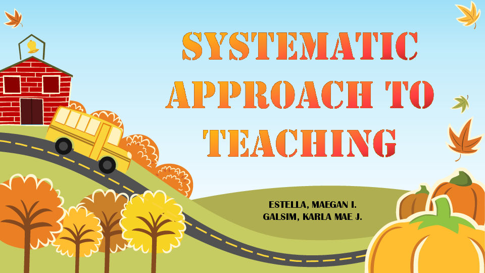 (PPT) Systematic Approach to Teaching