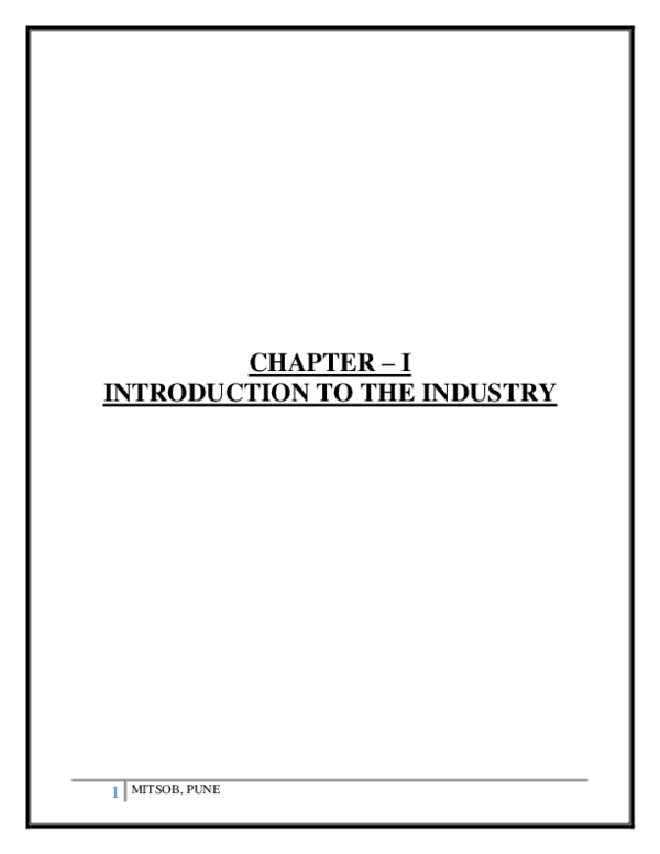 (DOC) CHAPTER – I INTRODUCTION TO THE INDUSTRY INDUSTRY PROFILE BANKING IN INDIA