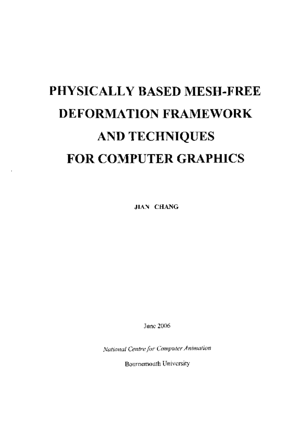 (PDF) PHYSICALLY BASED MESH-FREE DEFORMATION FRAMEWORK AND TECHNIQUES FOR COMPUTER GRAPHICS
