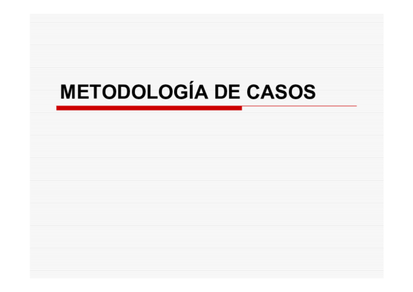 (PDF) METODOLOGÍA DE CASOS