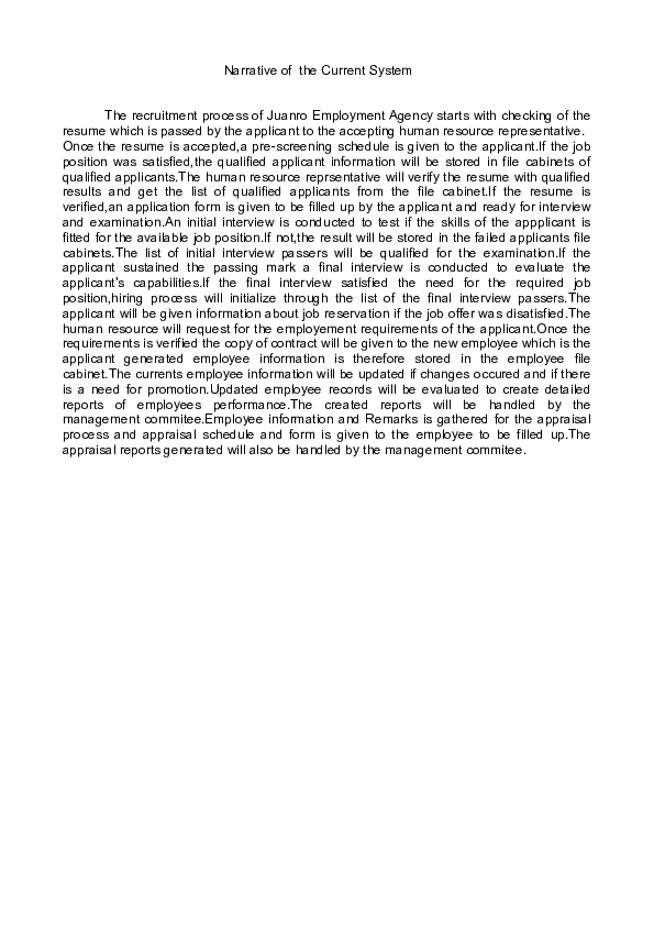 Narrative Description of the current system