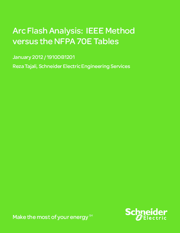 (PDF) Arc Flash Analysis: IEEE Method versus the NFPA 70E Tables