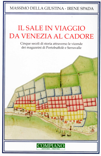 (PDF) Il sale in viaggio da Venezia al Cadore /// The salt route from ...