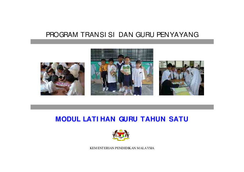 (PDF) PROGRAM TRANSISI DAN GURU PENYAYANG MODUL LATIHAN GURU TAHUN SATU