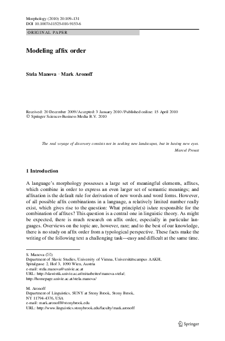 (PDF) 2010. Modeling affix order. Morphology 20 (1). (with Mark Aronoff)