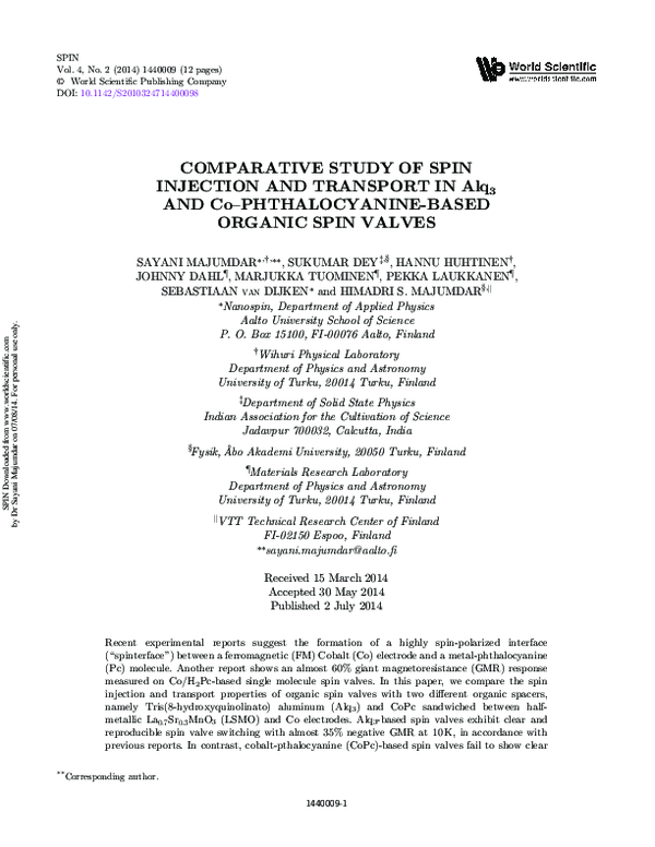 COMPARATIVE STUDY OF SPIN INJECTION AND TRANSPORT IN Alq3 AND Co ...