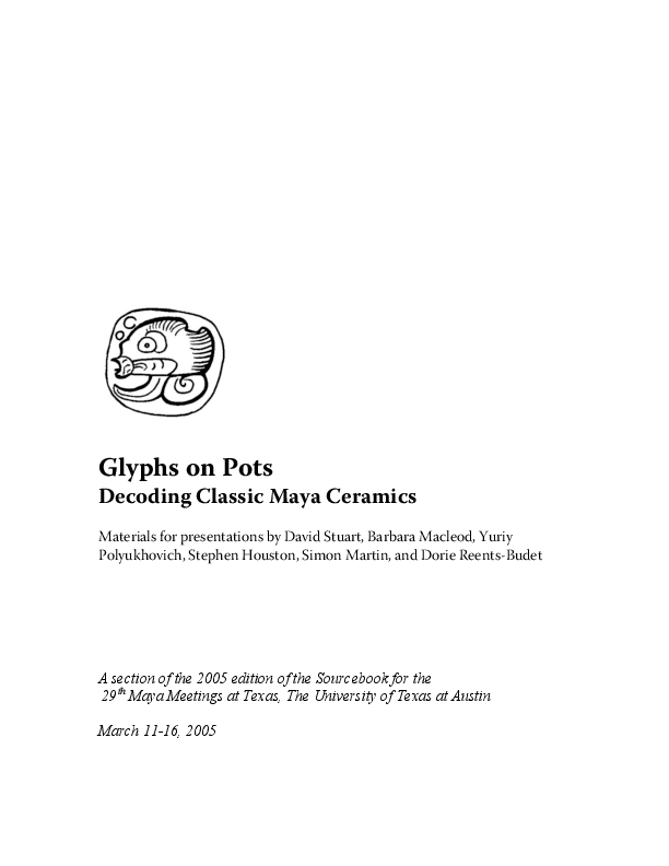 (PDF) Glyphs on Pots: Decoding Classic Maya Ceramics