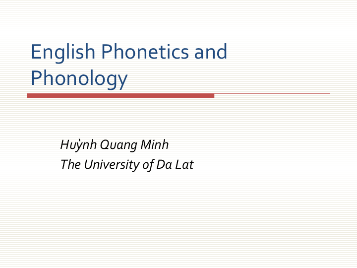 (PDF) English Phonetics and Phonology (Lecture Slides)