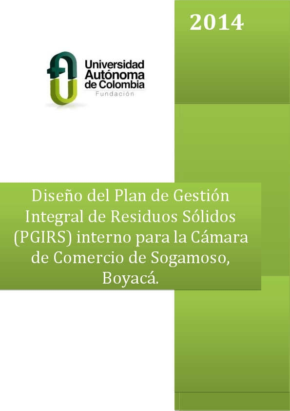 (DOC) Propuesta Plan de Gestion Integral de Residuos solidos PGIRS Interna para la CC de ...