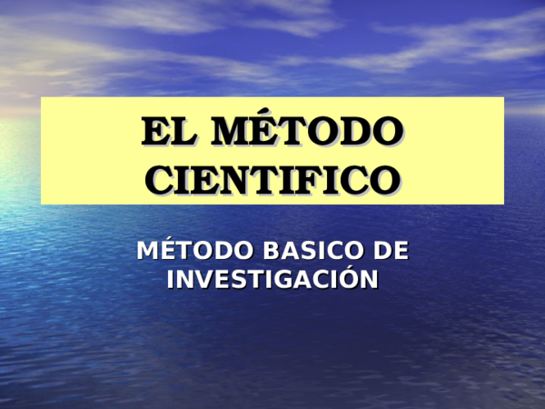 (PPT) EL METODO CIENTIFICO