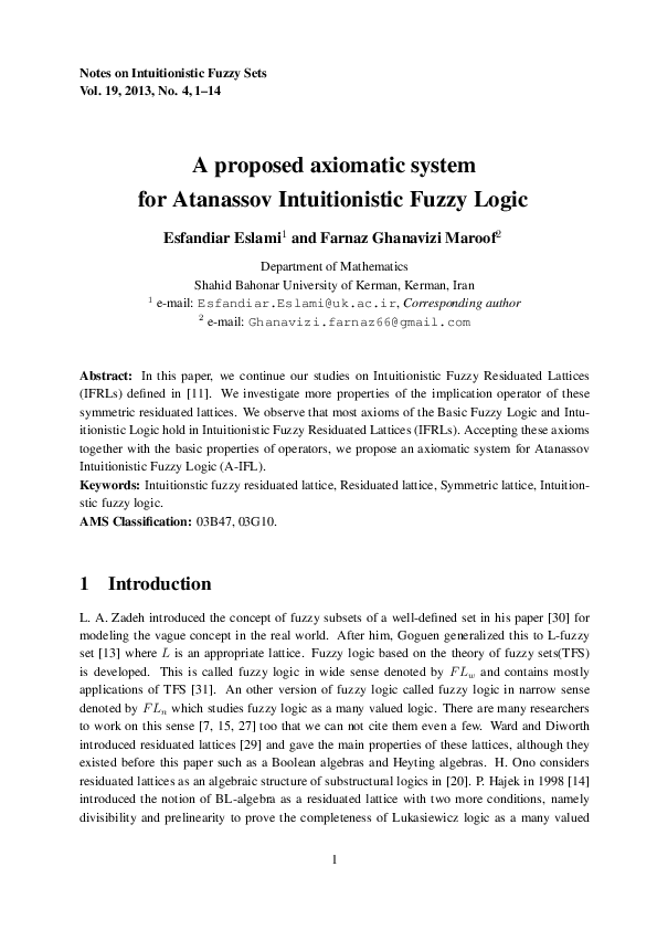 (PDF) A Proposed axiomatic system for Atanassov Intuitionistic Fuzzy Logic (PDF) A Proposed axiomatic system for Atanassov Intuitionistic Fuzzy Logic