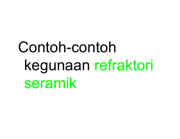 (PDF) Contoh-contoh kegunaan refraktori seramik