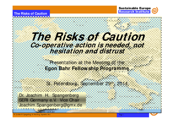 (PDF) The Risks of Caution Co-operative action is needed, not ...