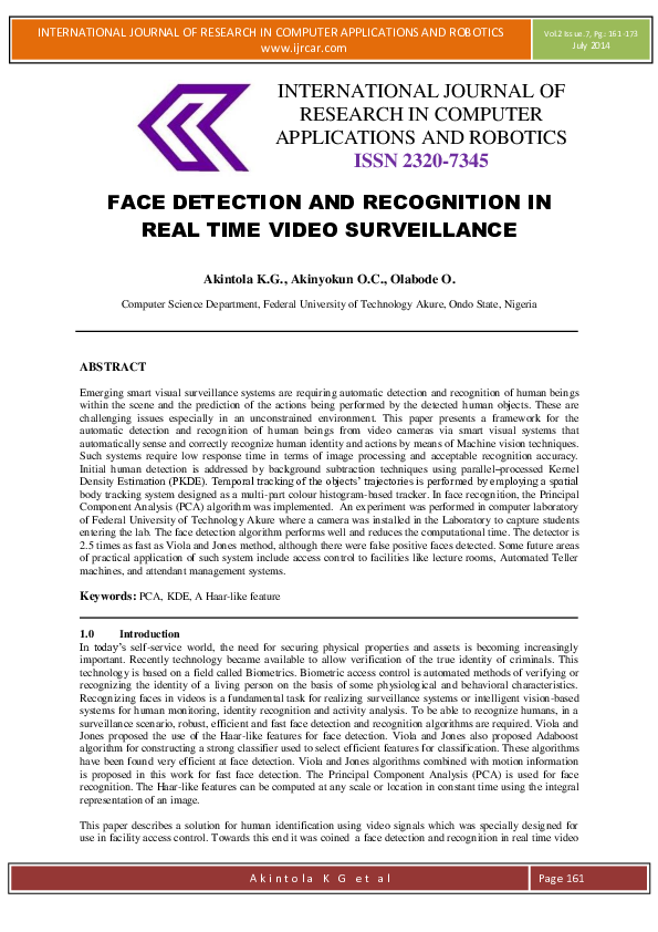 FACE DETECTION AND RECOGNITION IN REAL TIME VIDEO SURVEILLANCE