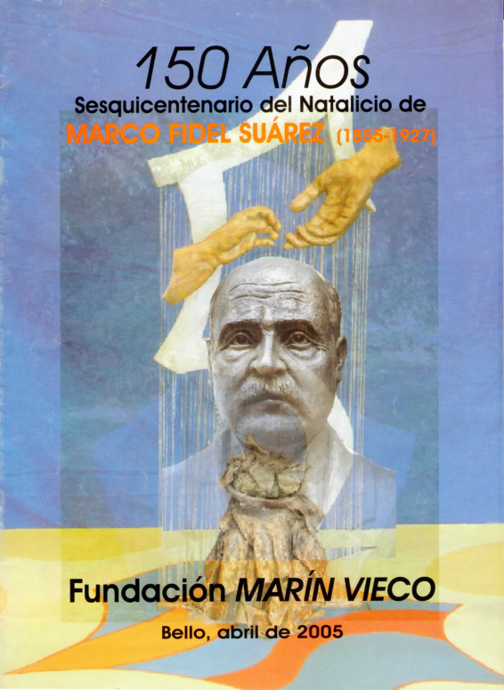 (PDF) UNA APROXIMACIÓN HISTÓRICA A LOS ORÍGENES DE MARCO FIDEL SUÁREZ