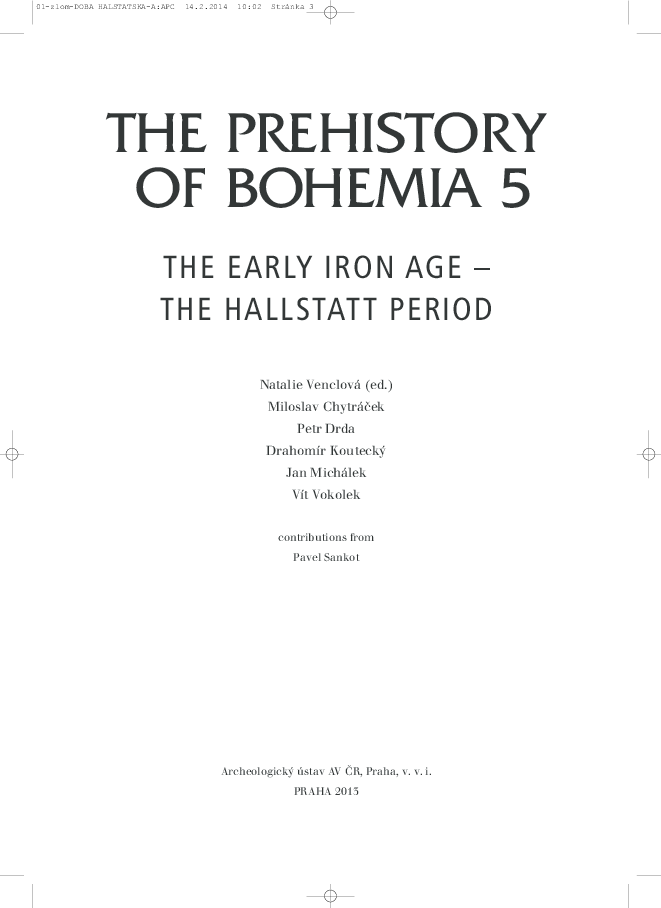 (PDF) The Early Iron Age - The Hallstatt Period. The Prehistory of ...