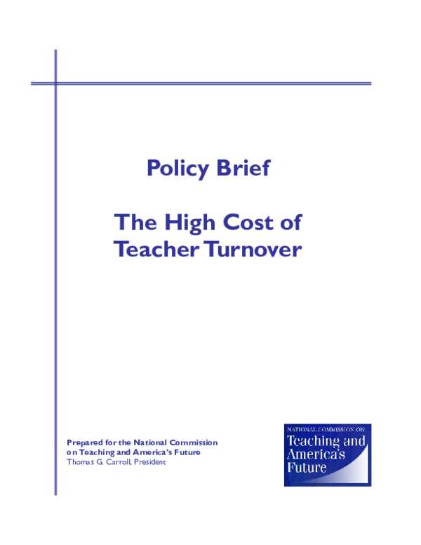 (PDF) Policy Brief The High Cost of Teacher Turnover Prepared for the National Commission on ...