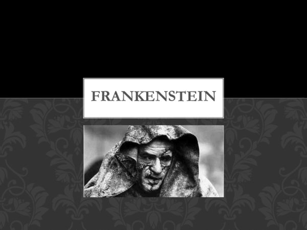 (PPT) Frankenstein (Lecture)