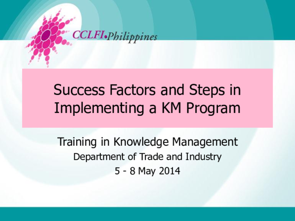 (PDF) Success Factors and Steps in Implementing Knowledge Management