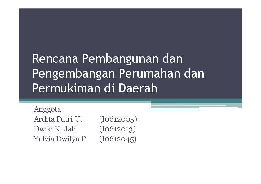 RP4D Rencana Pembangunan dan Pengembangan Perumahan dan Permukiman di ...
