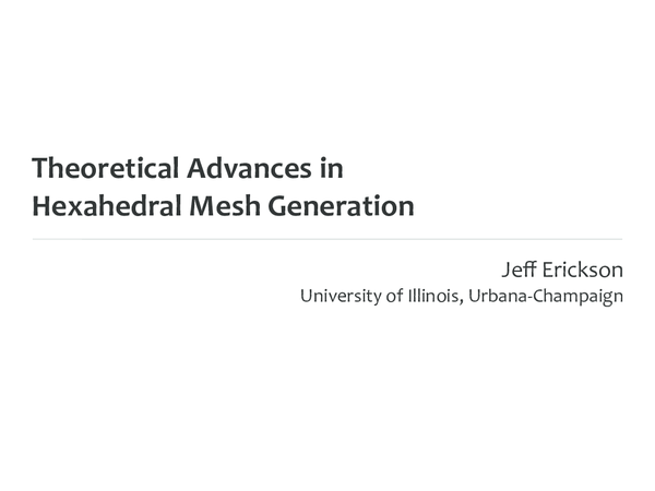 (PDF) Theoretical Advances in Hexahedral Mesh Generation