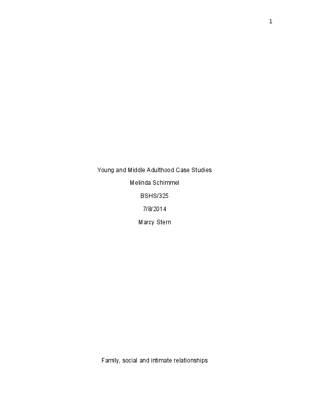 (DOC) Young and Middle Adulthood Case Studies doc week 3