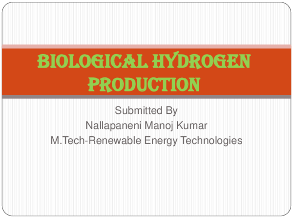 (PPT) Biological Hydrogen Production