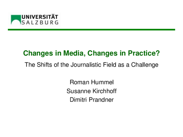 (PDF) Changes in Media, Changes in Practice? The Shifts of the ...